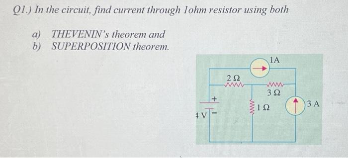 Solved Q1.) In the circuit, find current through lohm | Chegg.com
