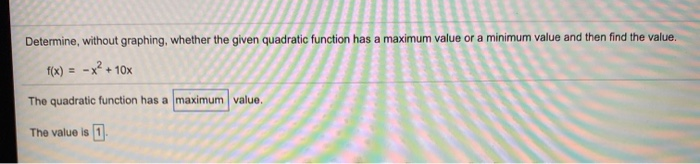 Solved Determine, without graphing, whether the given | Chegg.com