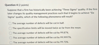 Solved Question 4 (2 ﻿points)Suppose that a firm has | Chegg.com