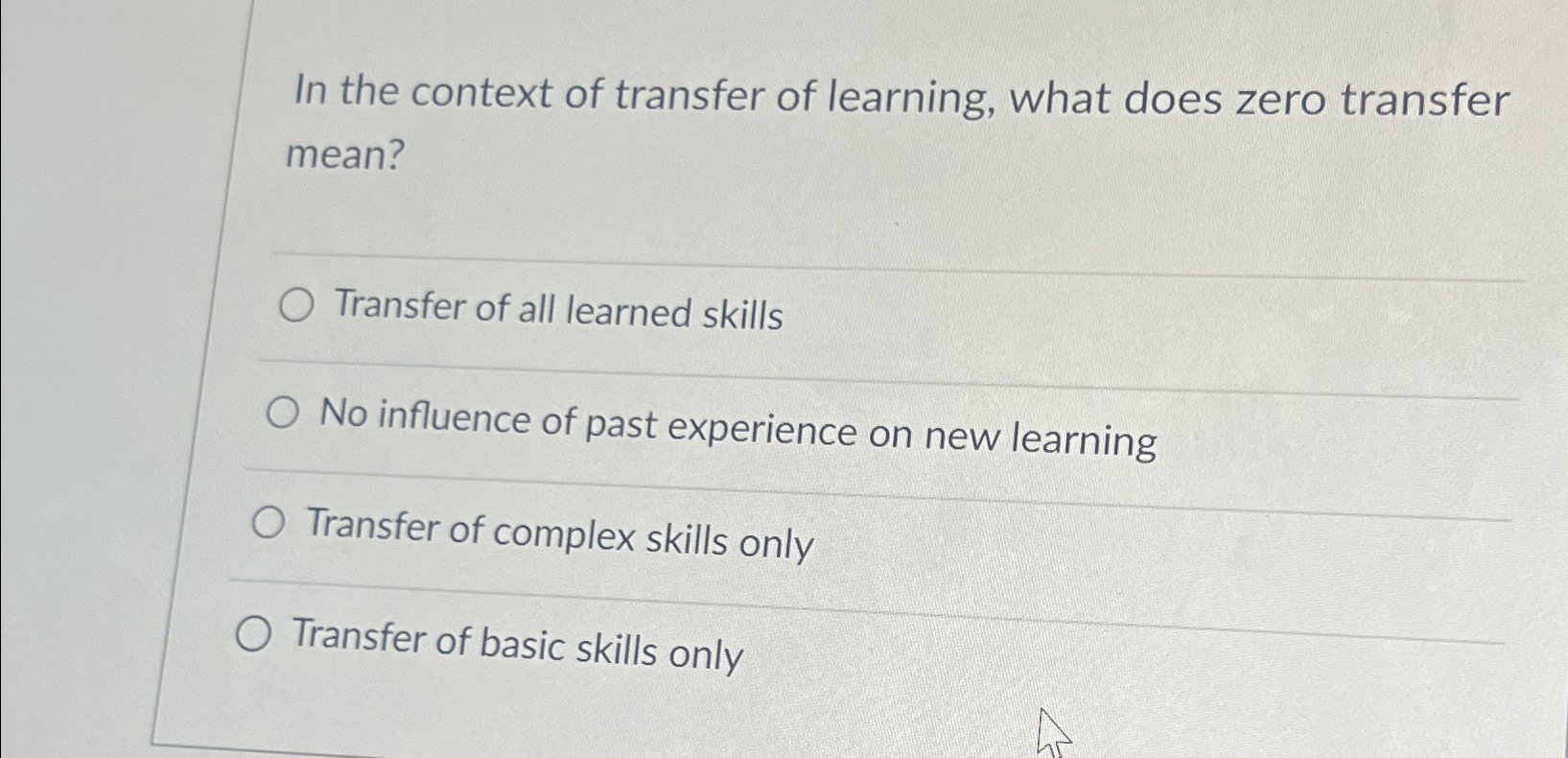 Solved In the context of transfer of learning, what does | Chegg.com