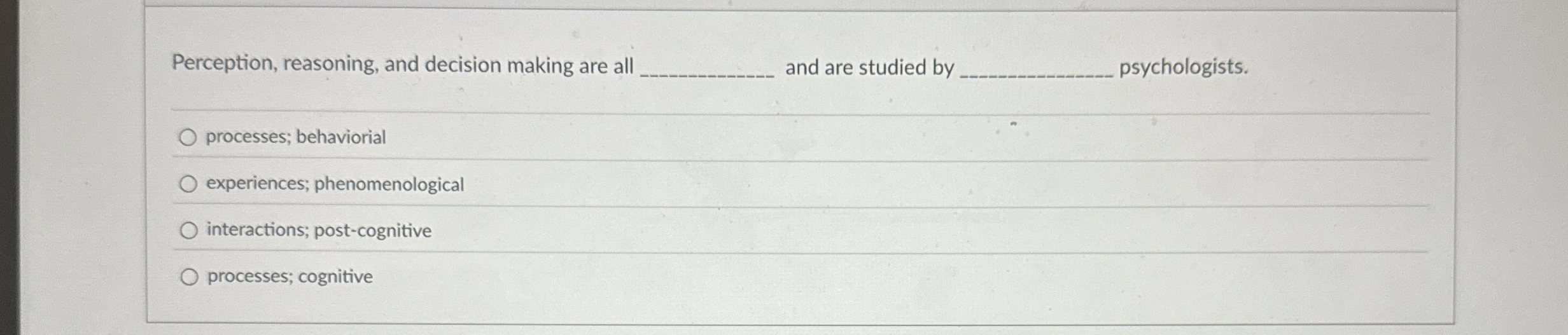 Solved Perception, reasoning, and decision making are alland | Chegg.com
