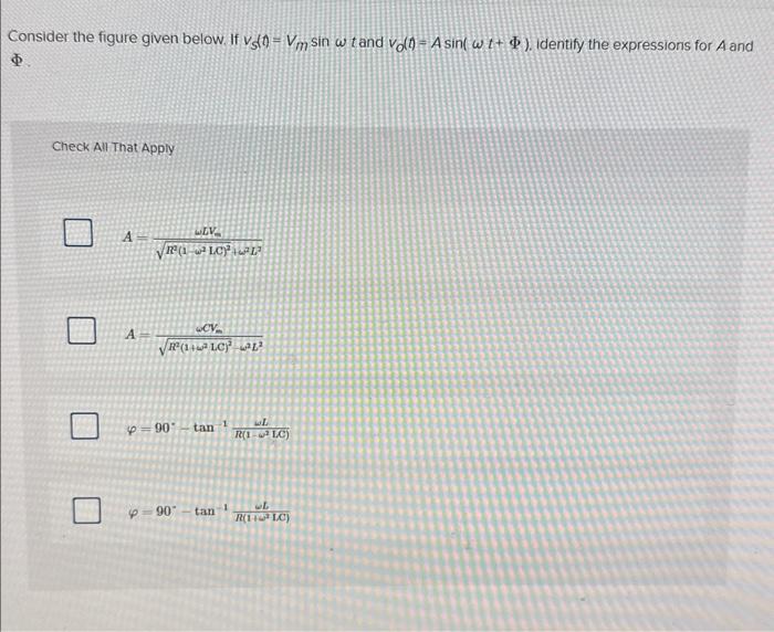 Consider the figure given below. If vS(t)=Vmsinωt and | Chegg.com