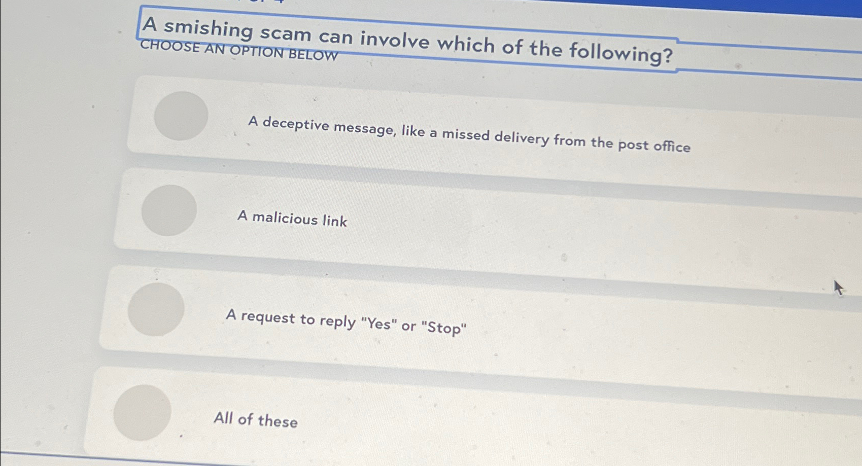 Solved A smishing scam can involve which of the | Chegg.com