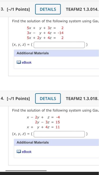 Solved Find the solution of the following system using Gat | Chegg.com