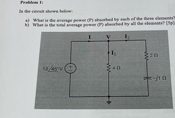 Solved In the circuit shown below: a) What is the average | Chegg.com