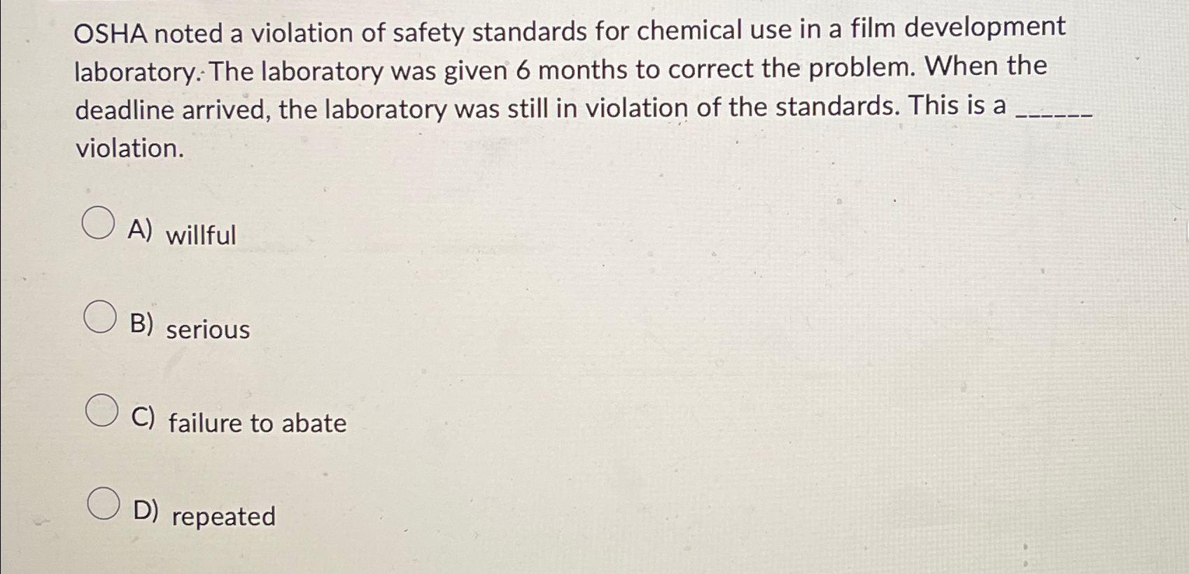 Solved OSHA noted a violation of safety standards for | Chegg.com
