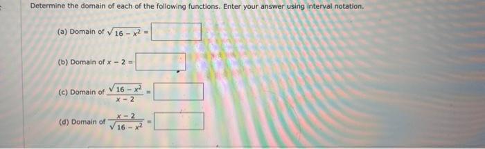 Solved Determine the domain of each of the following | Chegg.com