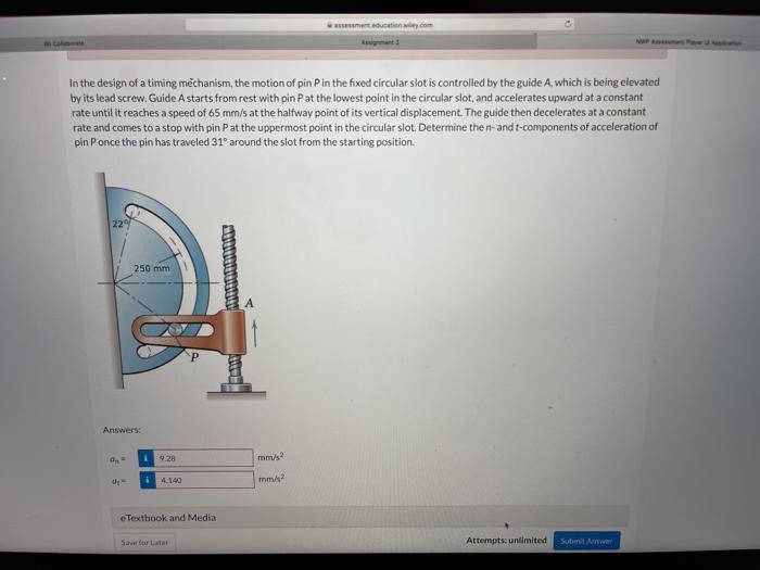 Solved in the design of a timing mechanism, the motion of | Chegg.com