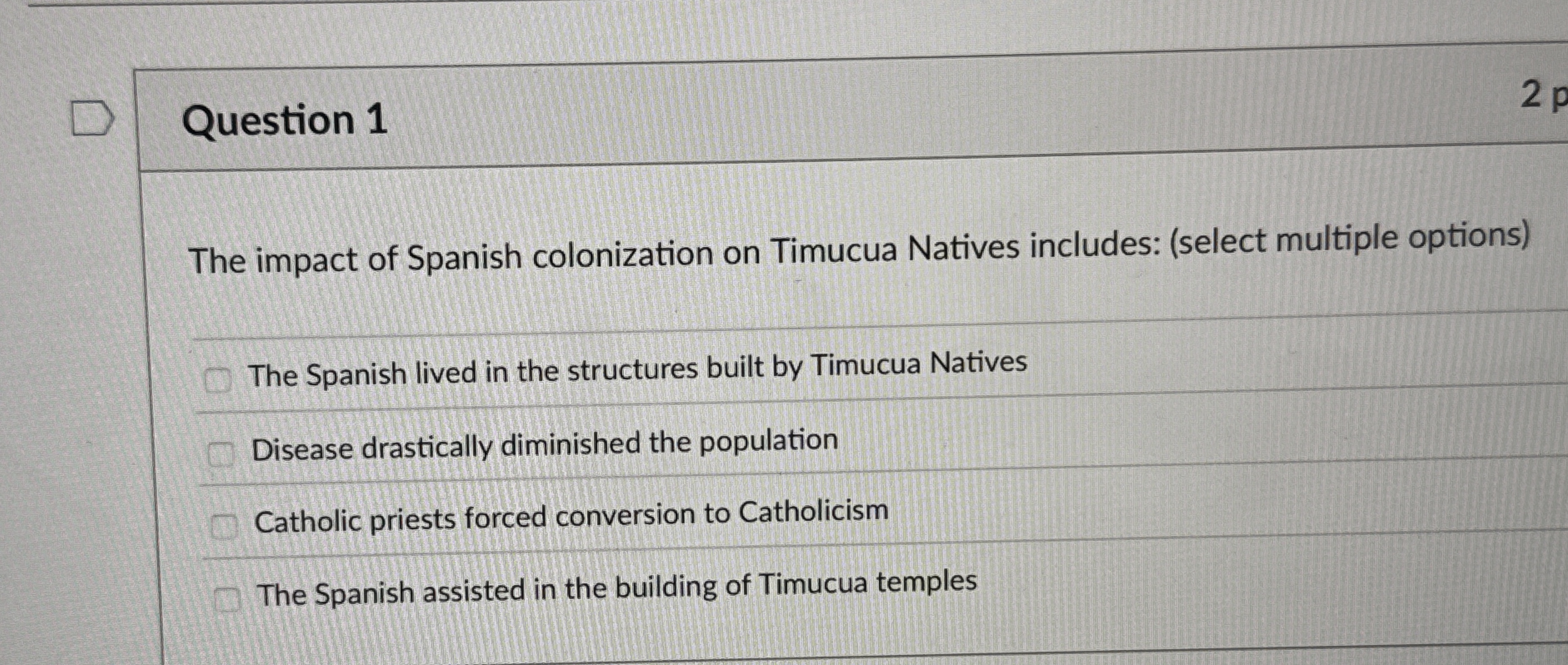 Solved Question 1The impact of Spanish colonization on | Chegg.com