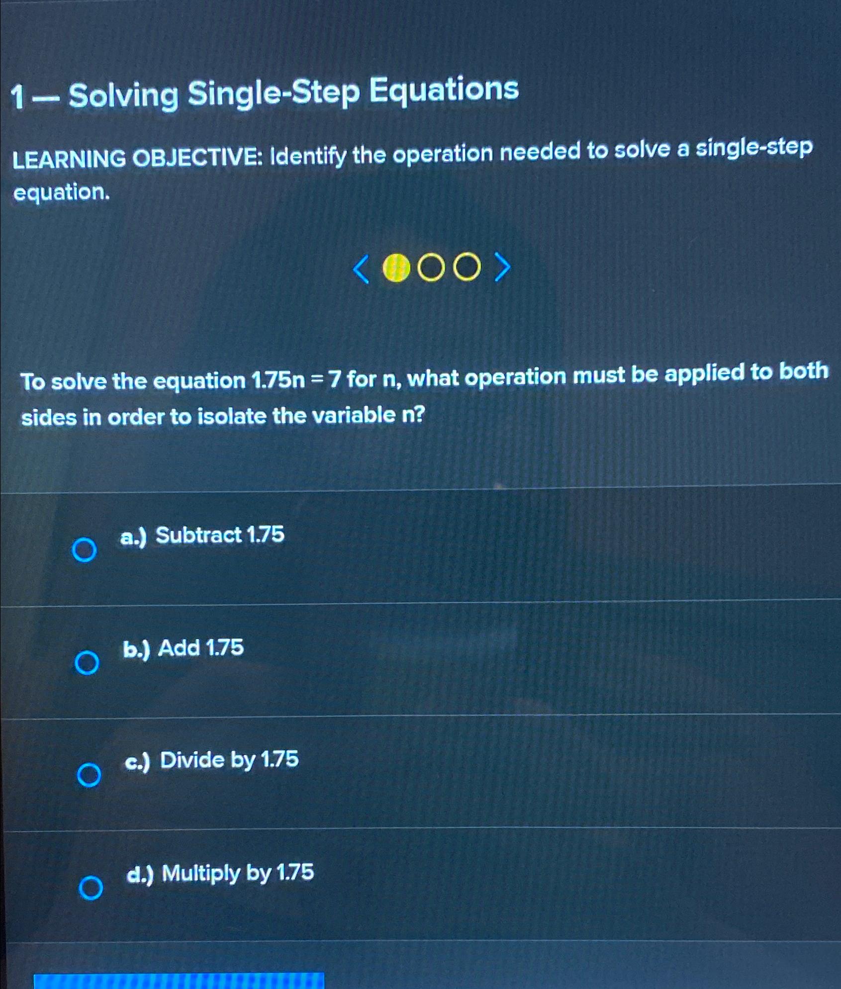 Solved 1- ﻿Solving Single-Step EquationsLEARNING OBJECTIVE: | Chegg.com