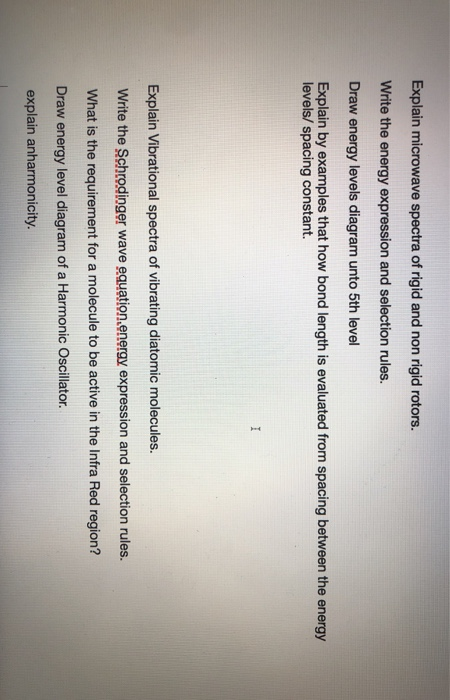 Solved Explain microwave spectra of rigid and non rigid | Chegg.com