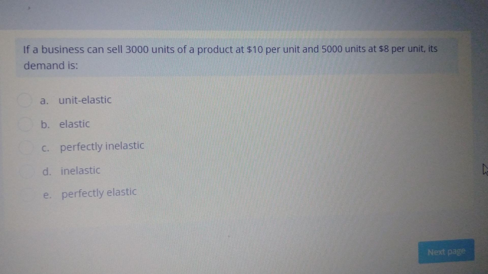 Solved If a business can sell 3000 units of a product at $10 | Chegg.com