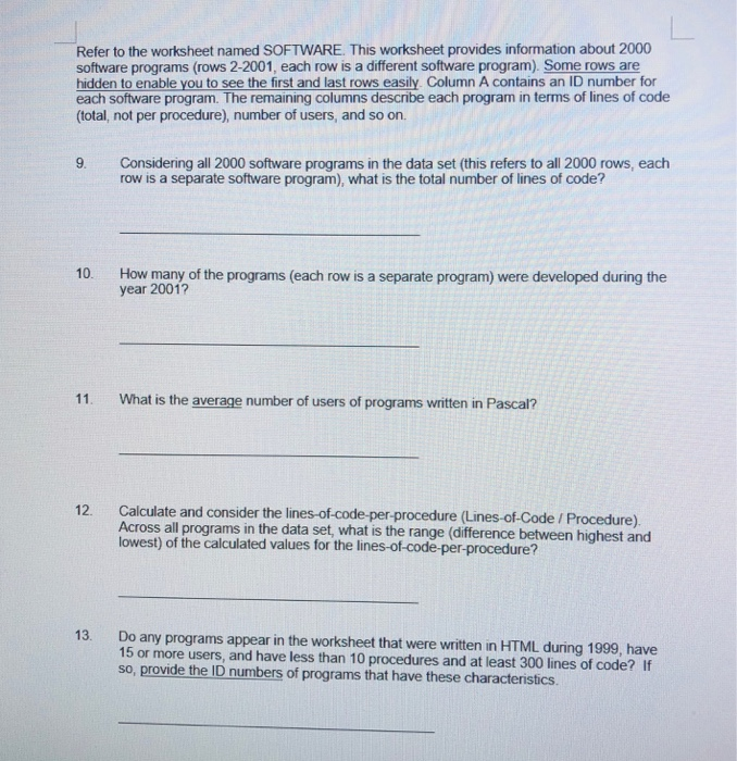 Solved Refer to the worksheet named SOFTWARE. This worksheet | Chegg.com