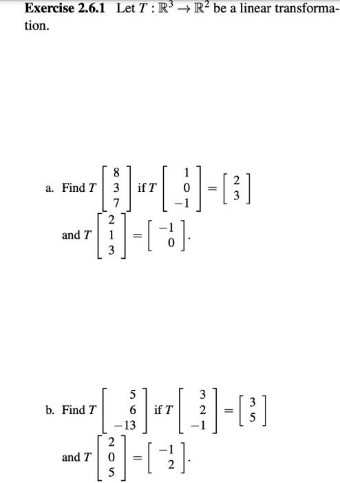 Solved Exercise 2 6 1 Let T R³ → R² Be A Linear Transforma