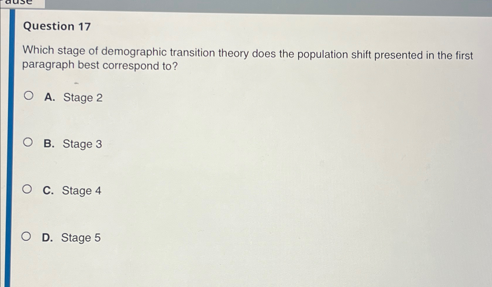 Solved Question 17Which stage of demographic transition | Chegg.com
