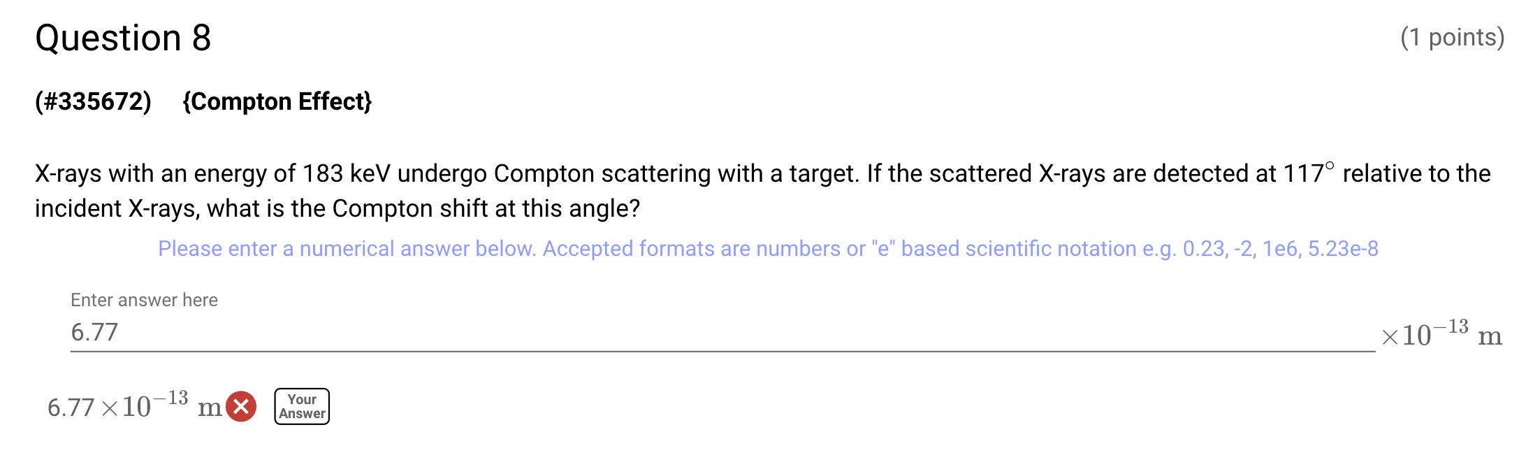 Solved Question 8(#335672) {Compton Effect}X-rays with an | Chegg.com