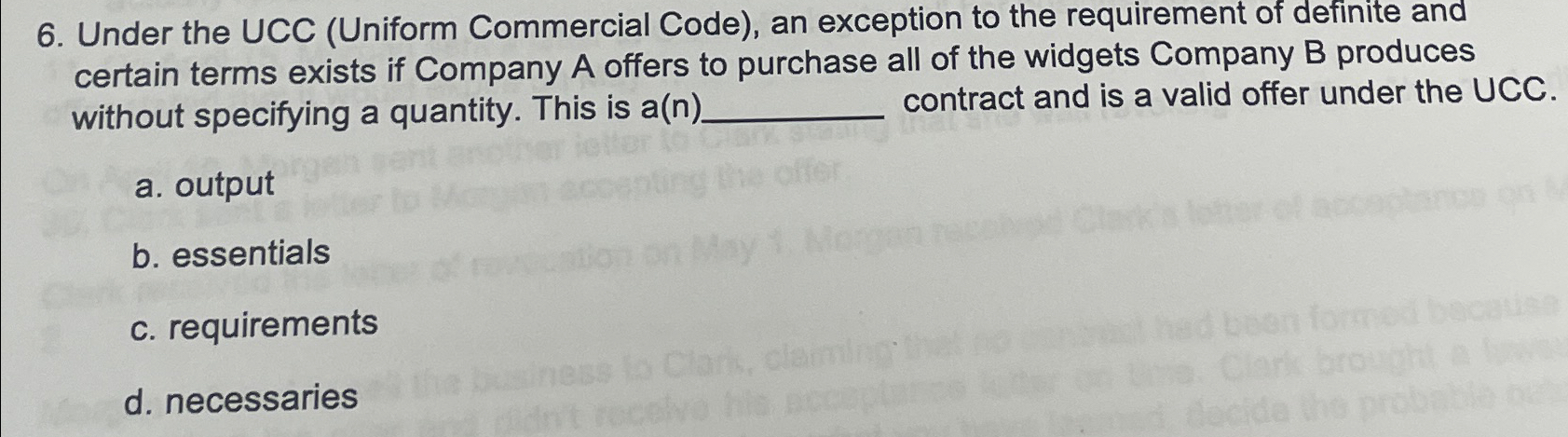 Solved Under the UCC (Uniform Commercial Code), ﻿an | Chegg.com