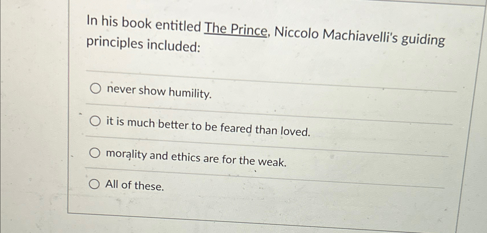 Solved In his book entitled The Prince, Niccolo | Chegg.com