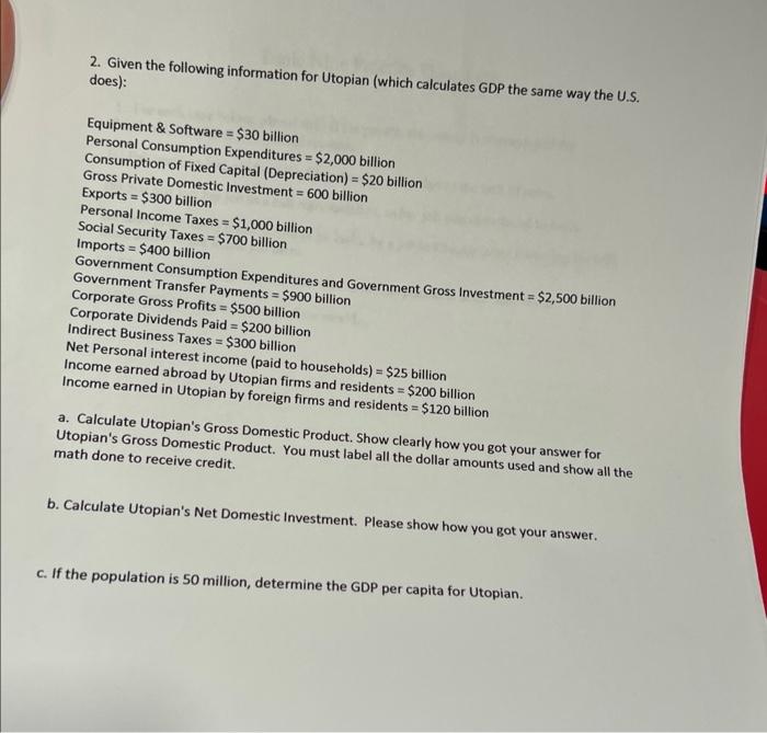 Solved 2. Given the following information for Utopian (which | Chegg.com