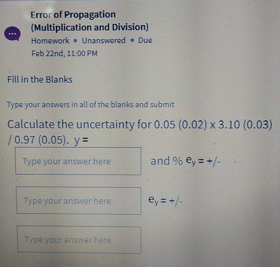 Solved Error of Propagation (Multiplication and Division) | Chegg.com