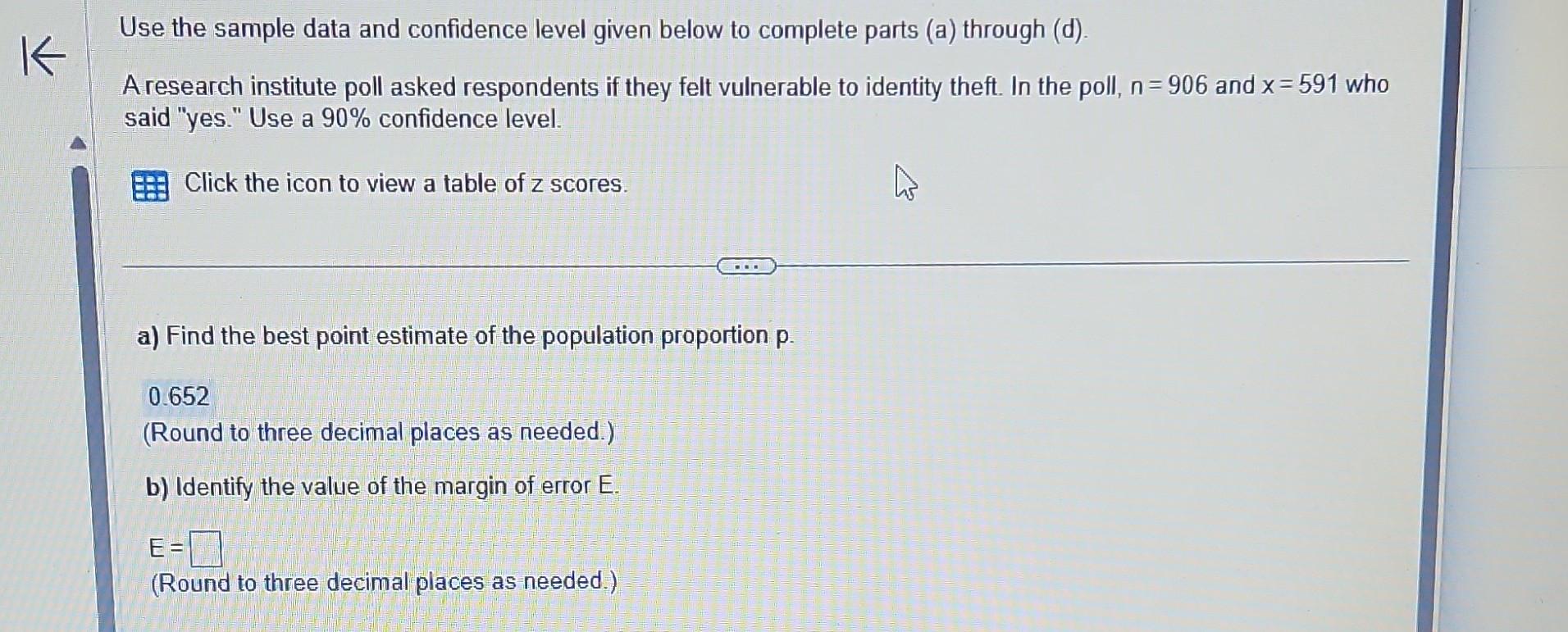 Solved Use the sample data and confidence level given below | Chegg.com