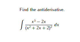 Solved Find the antiderivative using partial fraction | Chegg.com