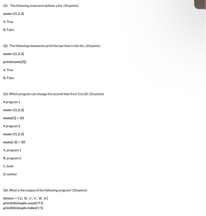 Solved Q1. The following statement defines a list. (10 | Chegg.com
