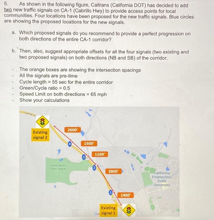 Solved 5. As shown in the following figure, Caltrans | Chegg.com
