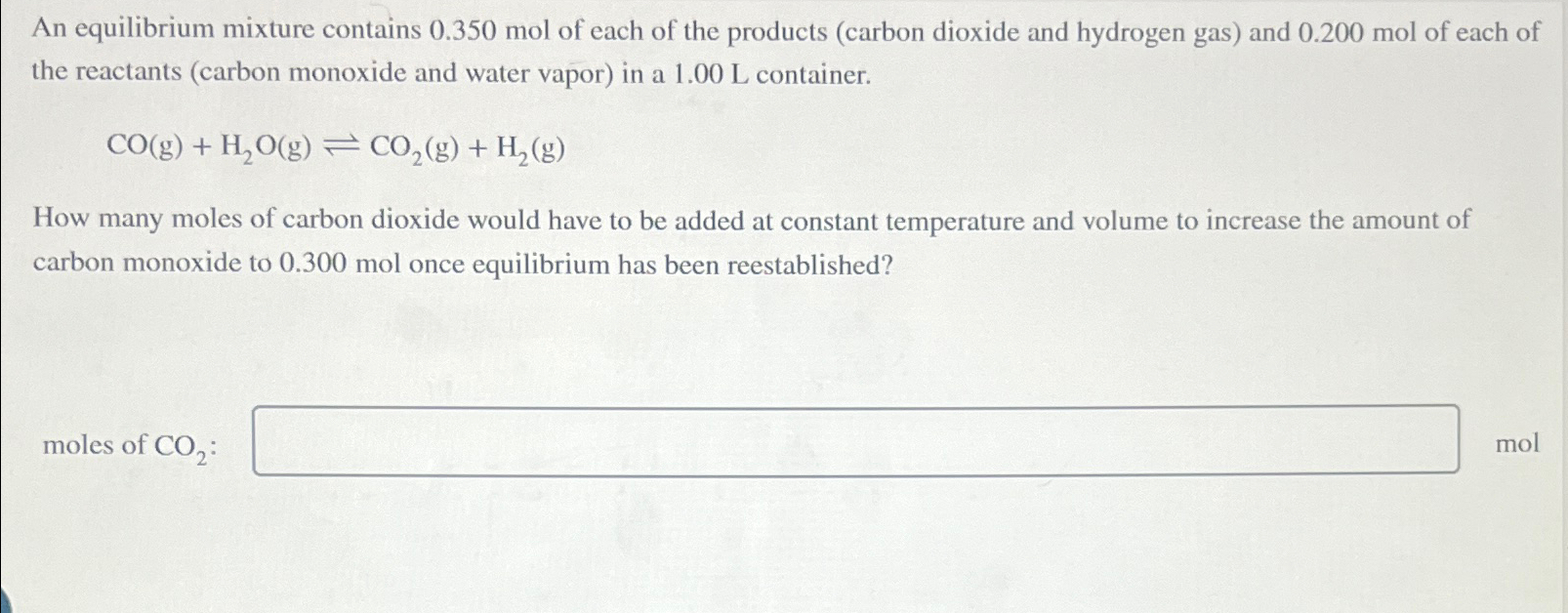 Solved An equilibrium mixture contains 0.350mol of each of | Chegg.com