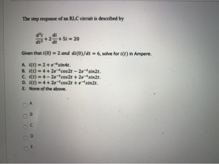 Solved The step response of an RLC circuit is described by | Chegg.com