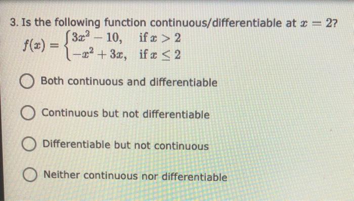 Solved 3. Is the following function | Chegg.com