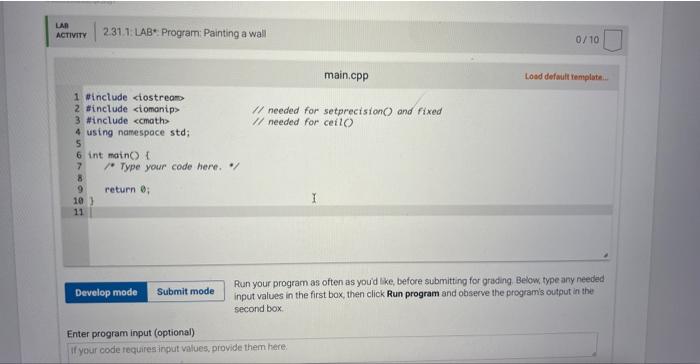 Solved 2.31 LAB*: Program: Painting a wall Program | Chegg.com