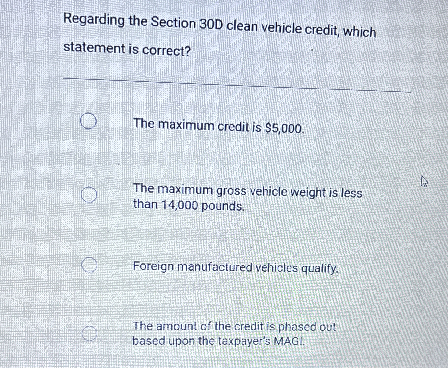 Solved Regarding the Section 30D clean vehicle credit, which | Chegg.com