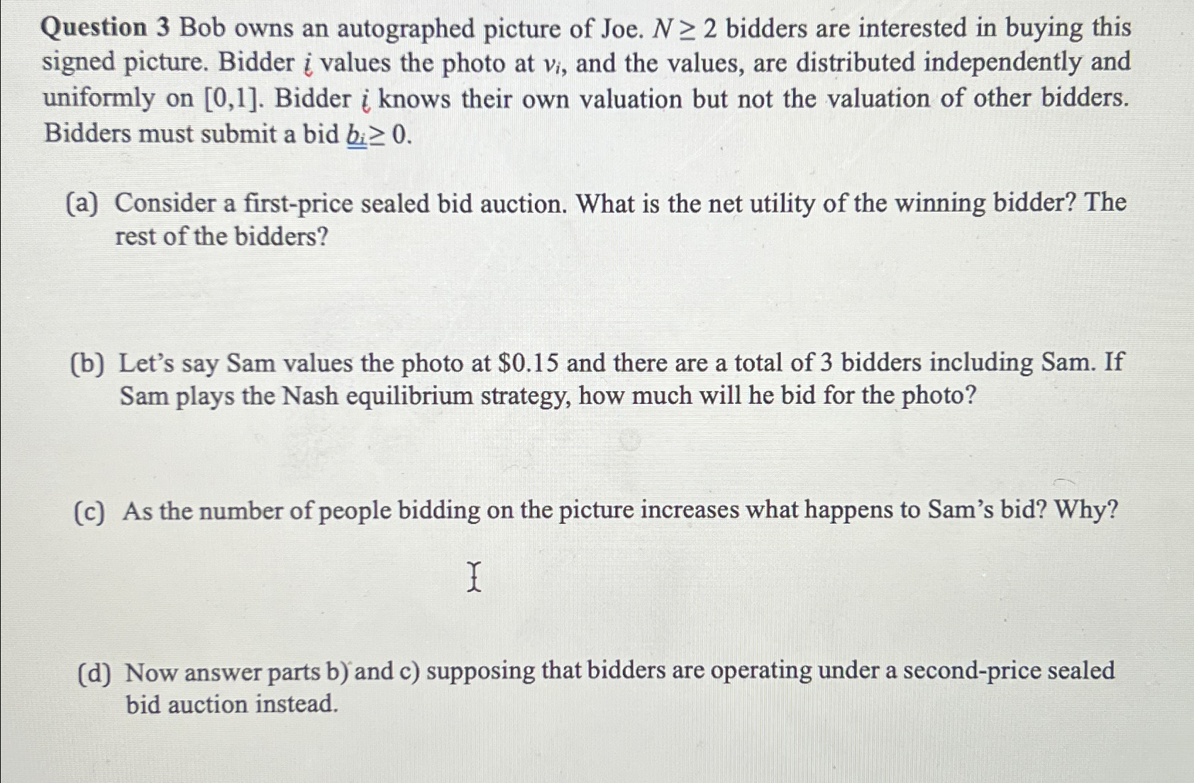 Solved Question 3 ﻿Bob owns an autographed picture of Joe. | Chegg.com