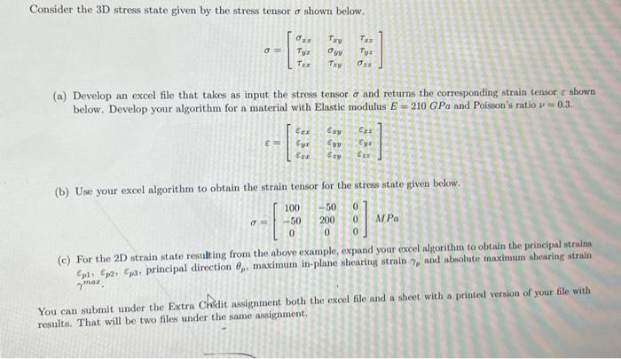 Consider the 3D stress state given by the stress | Chegg.com
