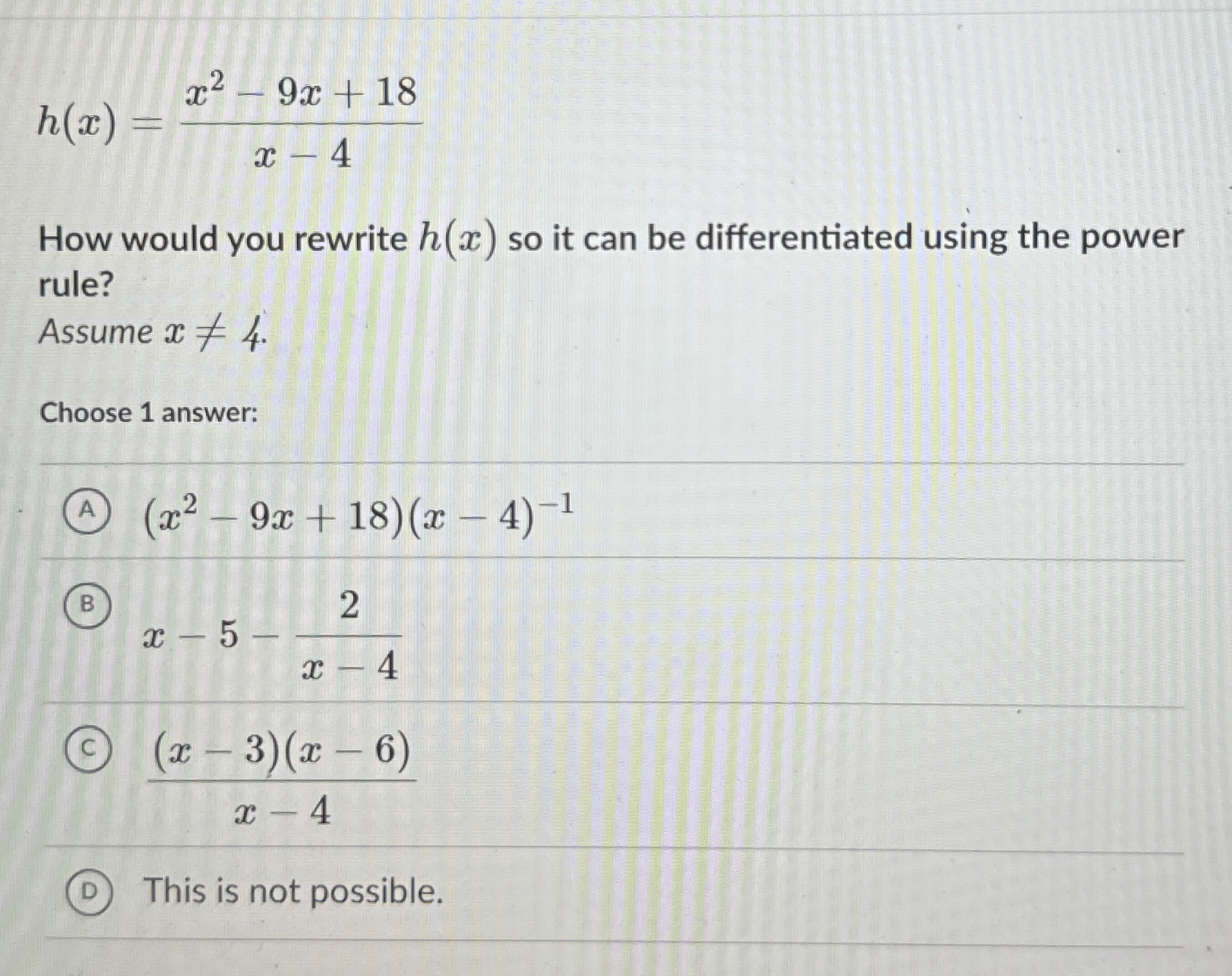 Solved h(x)=x2-9x+18x-4How would you rewrite h(x) ﻿so it can | Chegg.com