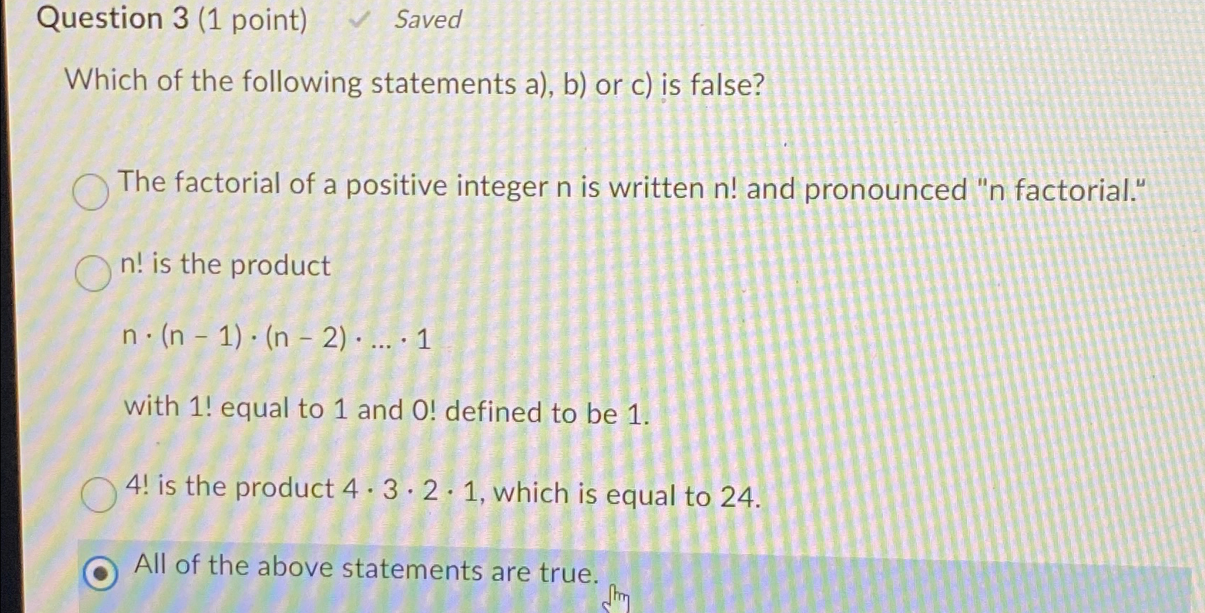 Solved Question 3 (1 point) SavedWhich of the following | Chegg.com Solved Question 3 (1 point) SavedWhich of the following | Chegg.com