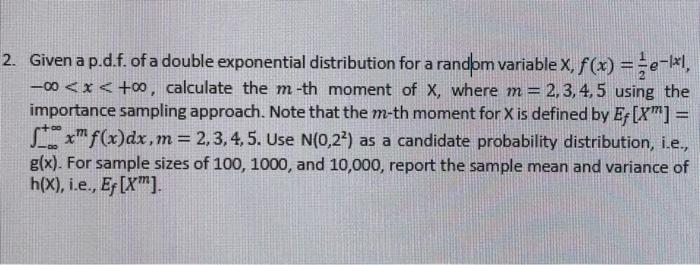 Solved 2. Given a p.d.f. of a double exponential | Chegg.com