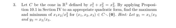 Solved 3. Let C be the cone in R3 defined by a + 23 = až. By | Chegg.com