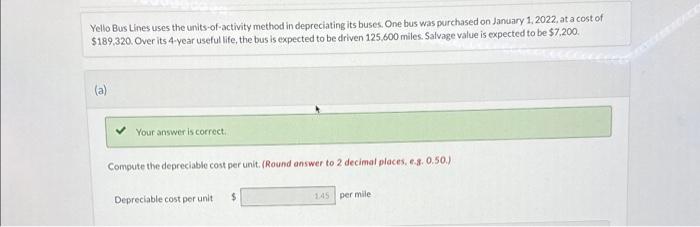 Solved Yello Bus Lines uses the units-of-activity method in | Chegg.com