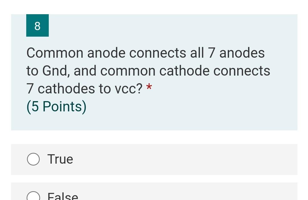Solved 8 Common anode connects all 7 anodes to Gnd, and | Chegg.com
