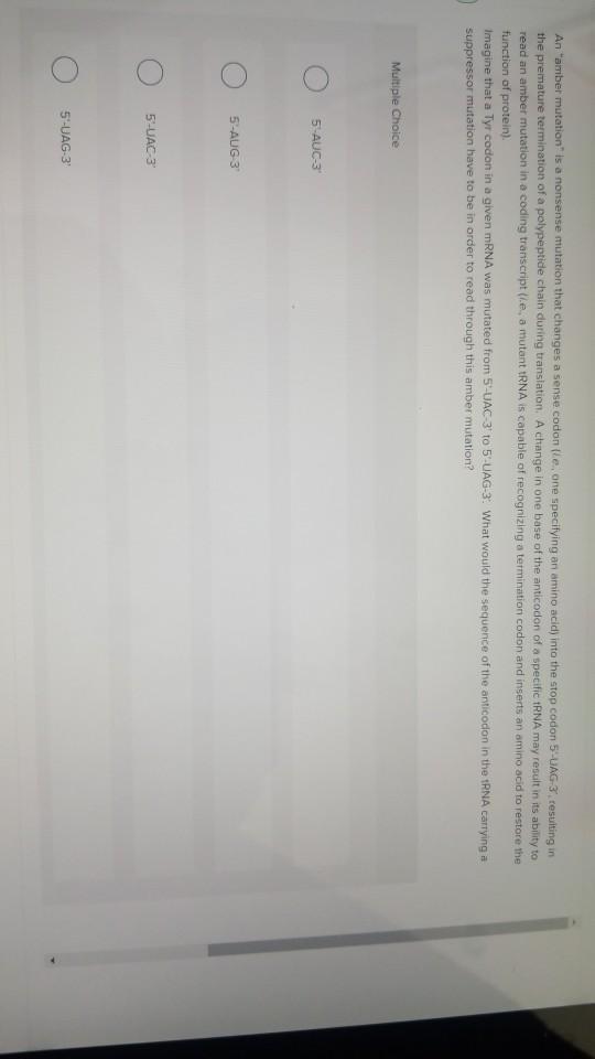 Solved An amber mutation" is a nonsense mutation that | Chegg.com