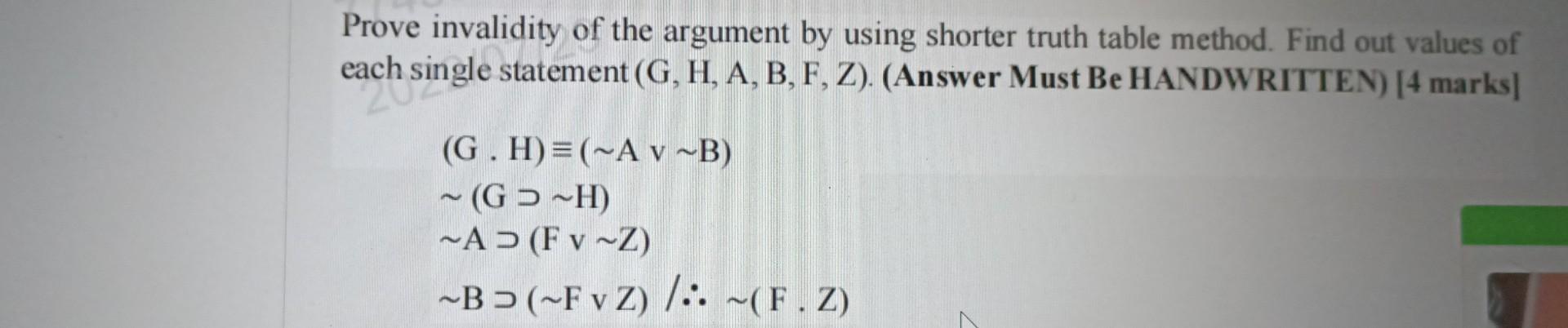 Solved Prove invalidity of the argument by using shorter | Chegg.com