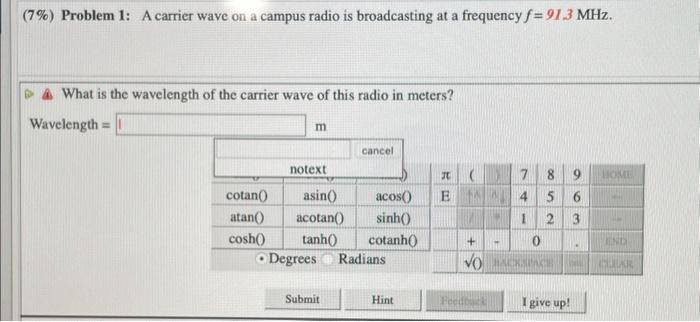 Solved (7\%) Problem 1: A carrier wave on a campus radio is | Chegg.com