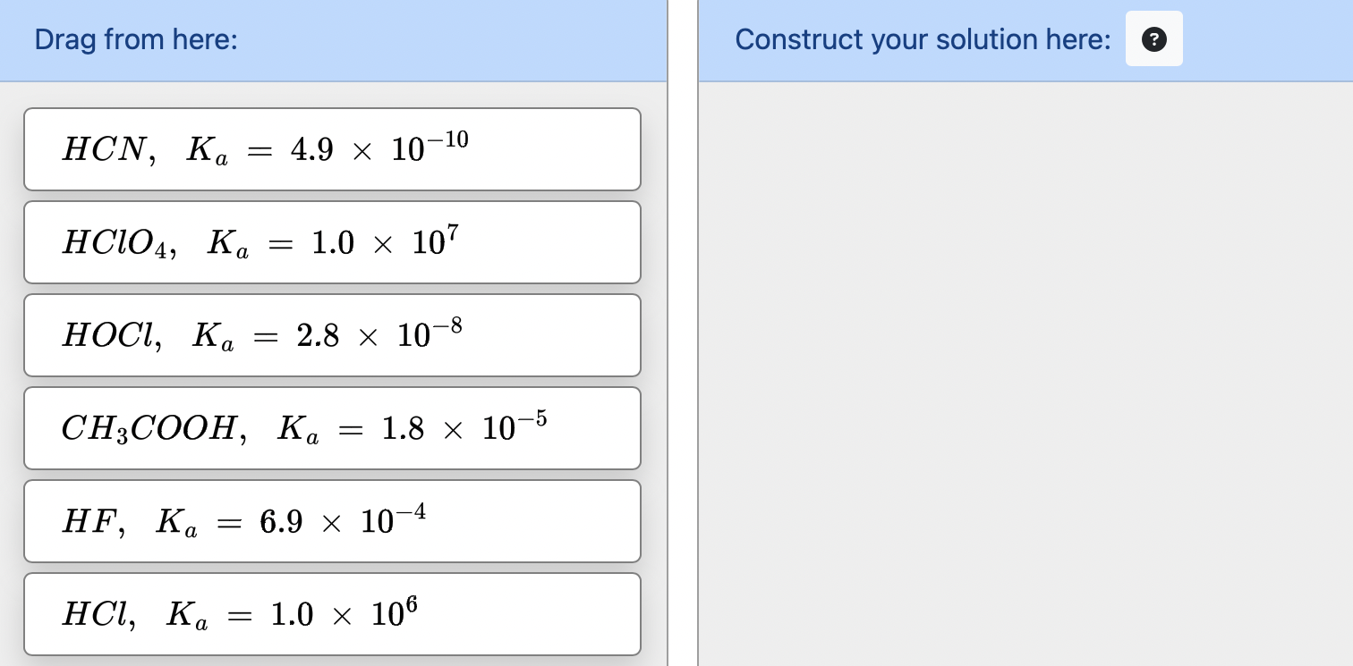 Drag from here:\\nHCN,K_(a)=4.9\\\\times | Chegg.com