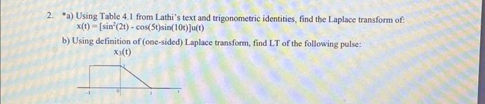 "a) Using Table 4.1 from Lathi's text and | Chegg.com