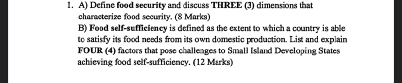 Solved A) ﻿Define food security and discuss THREE (3) | Chegg.com