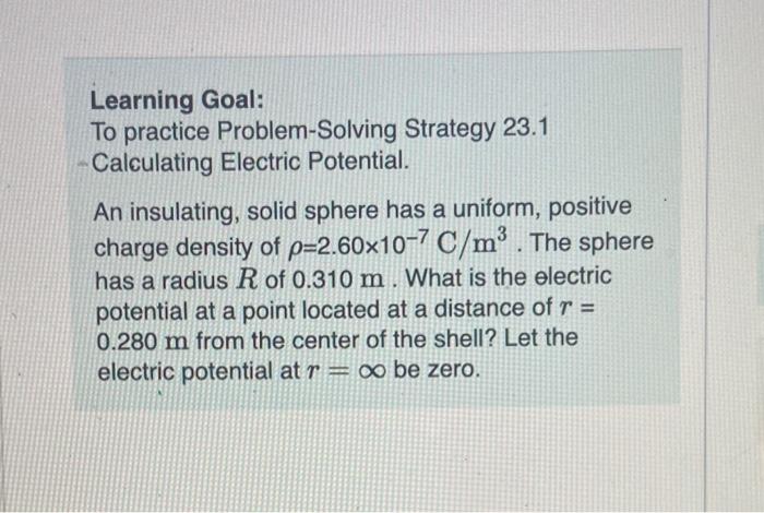 Solved Learning Goal: To practice Problem-Solving Strategy | Chegg.com