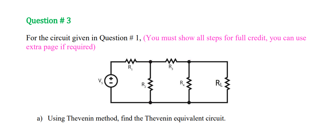Solved Question # 3For the circuit given in Question # | Chegg.com Solved Question # 3For the circuit given in Question # | Chegg.com