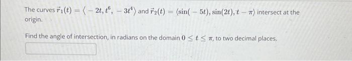Solved Let R T 3t 53 7t2−26t 4t3 22t2 Find R′ T R′ T